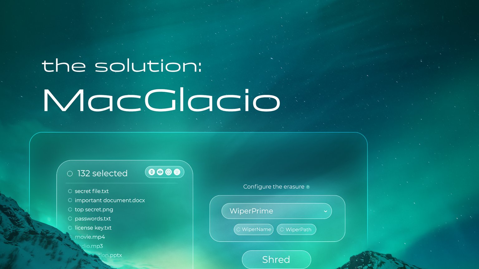 MacGlacio: File shredding, redefined. World's most powerful file ...